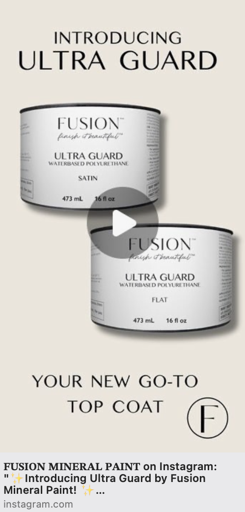 Introducing Ultra Guard Waterbased Polyurethane - Fusion™ Mineral Paint
